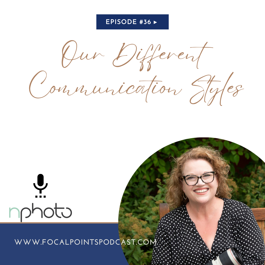 Episode #36 - Communication Styles